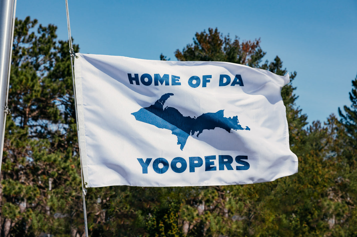 Home of Da Yoopers | Upper Peninsula Flag – Peninsula Gear